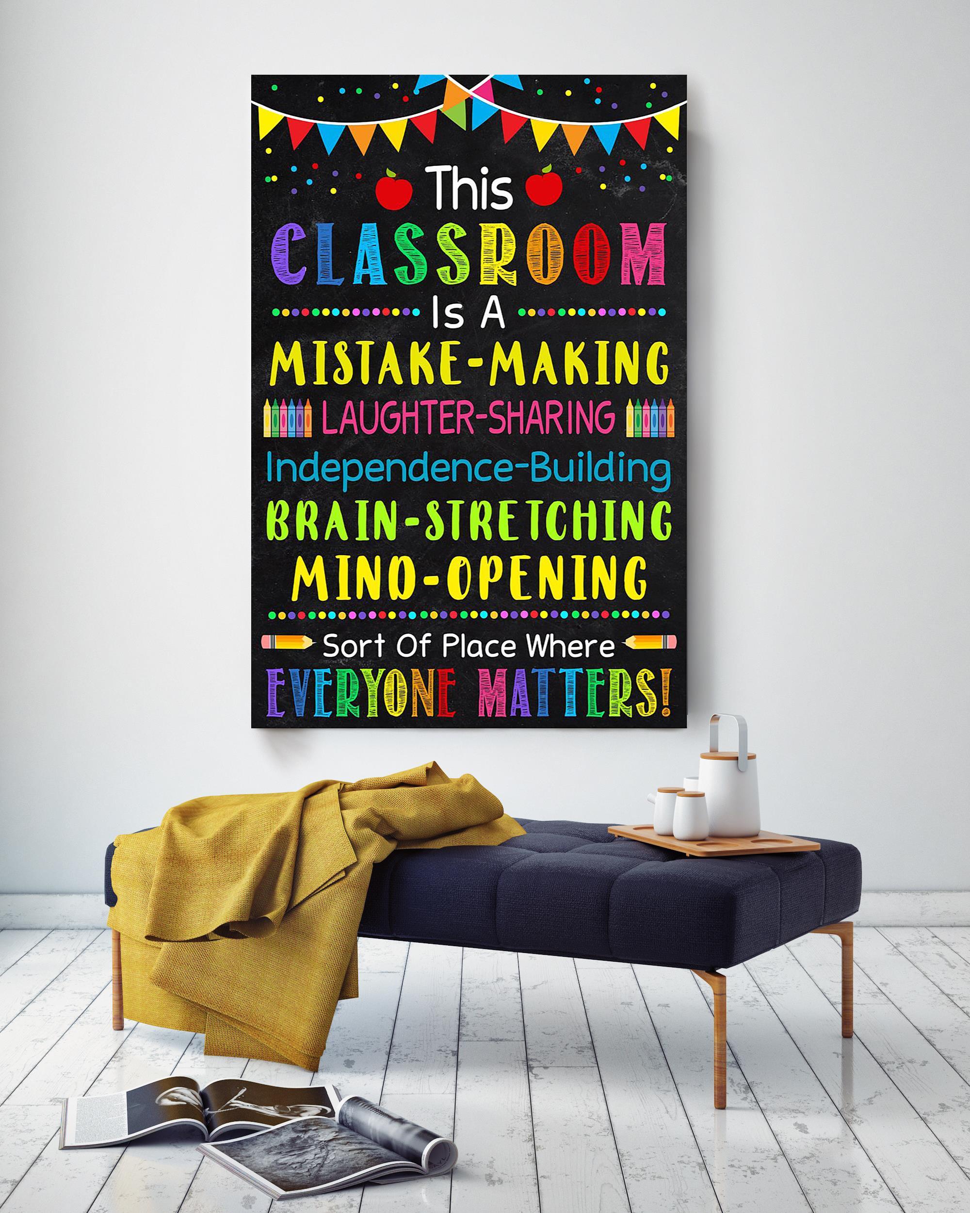This Classroom Is Inspiration Quote Wall Art Gift For Teacher Students ...