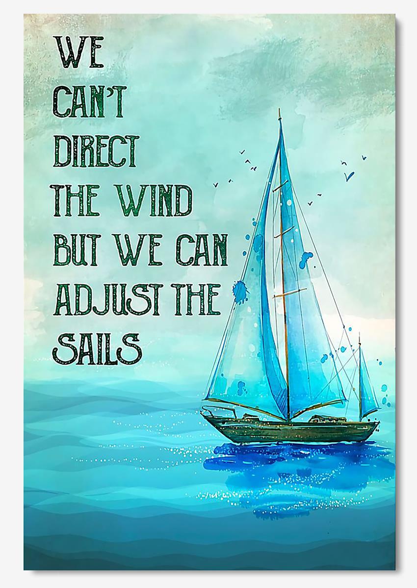 We Can't Direct Wind But Can Adjust Sails Motivation Quote Wall Art ...